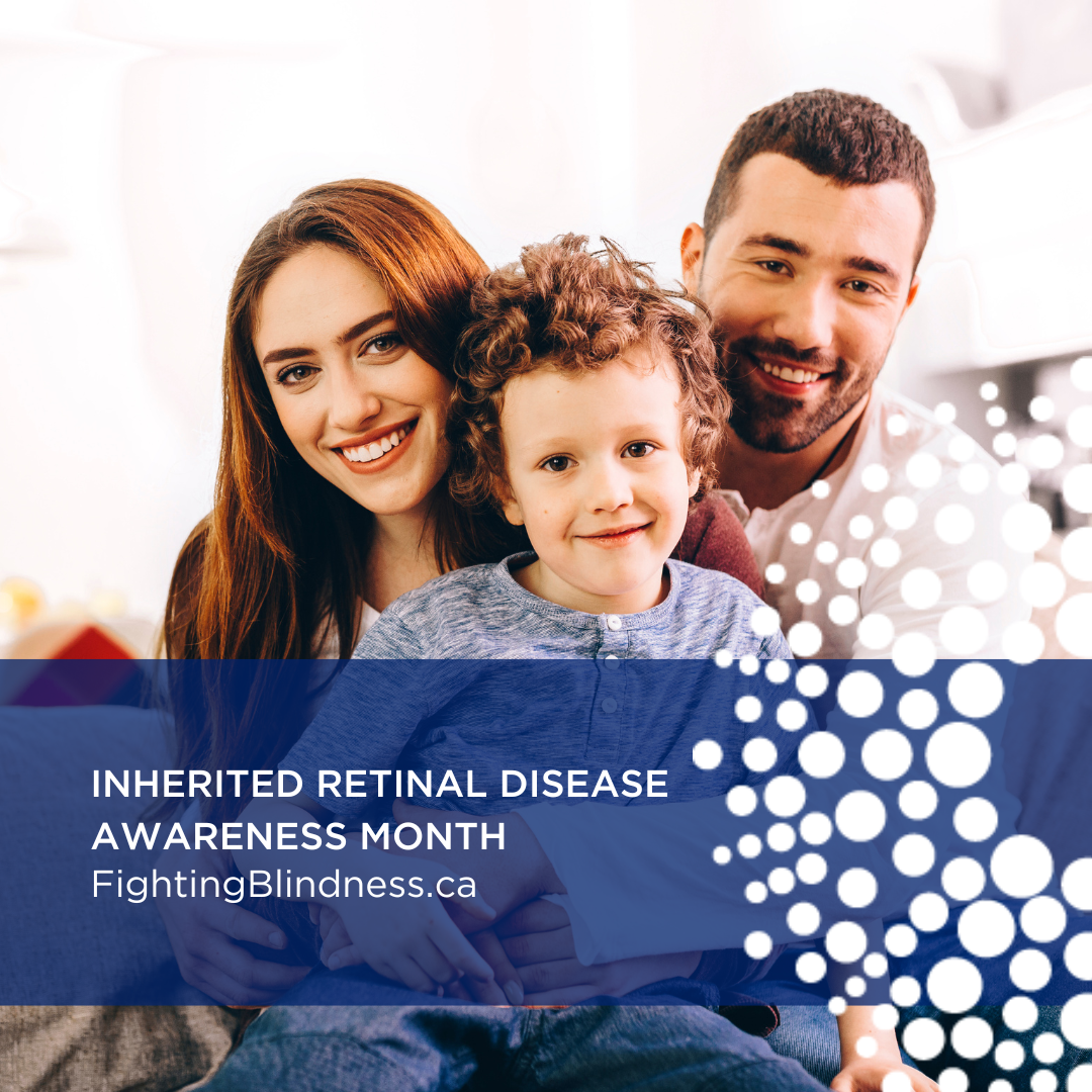 INHERITED RETINAL DISEASE AWARENESS MONTH Social Media Toolkit ...